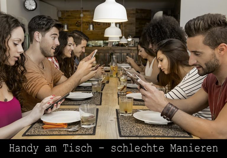 » Handy am Tisch – EINE UNSITTE! Smartphone-Verhaltensregeln