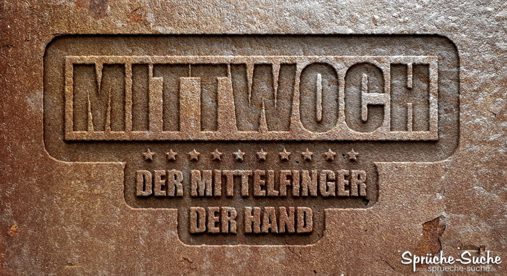 » Mittwoch, der Mittelfinger der Hand
