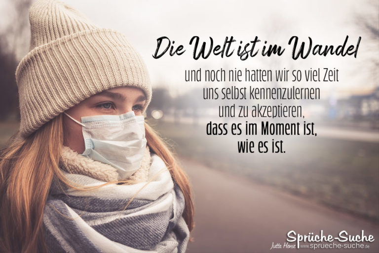 » Die Welt ist im Wandel – Sprüche zum Nachdenken