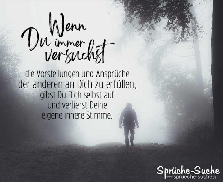 » Die Vorstellungen und Ansprüche der anderen – Sprüche zum Nachdenken